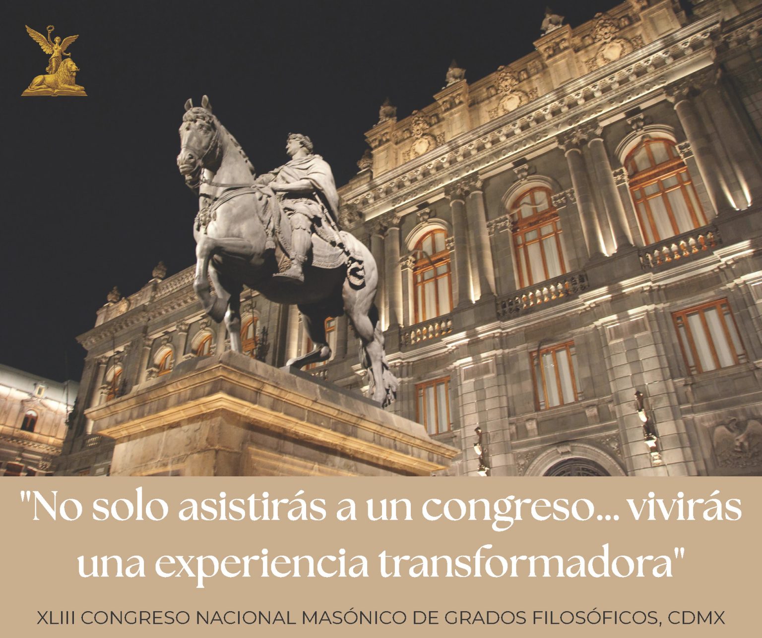 XLIII Congreso Nacional Masónico de Grados Filosóficos, CDMX 2025 ...
