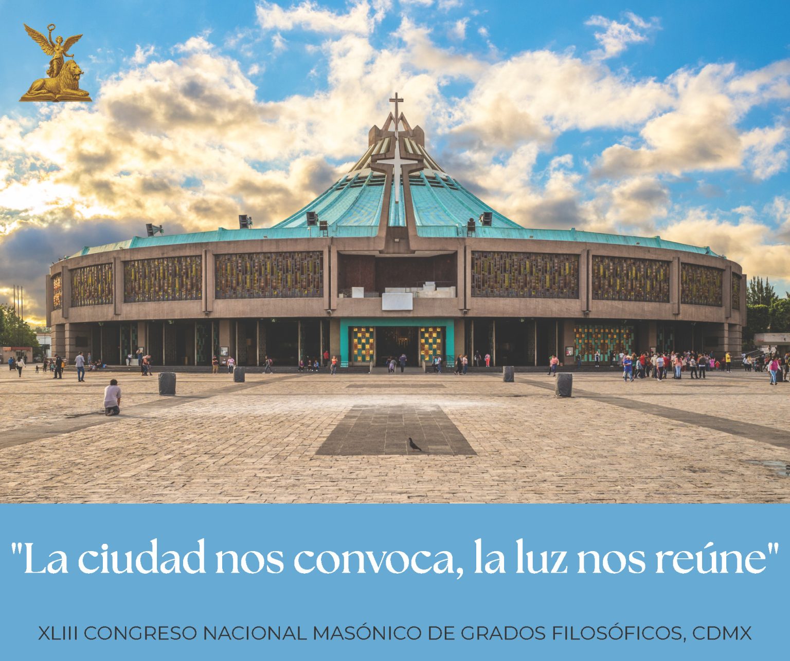 XLIII Congreso Nacional Masónico de Grados Filosóficos, CDMX 2025 ...