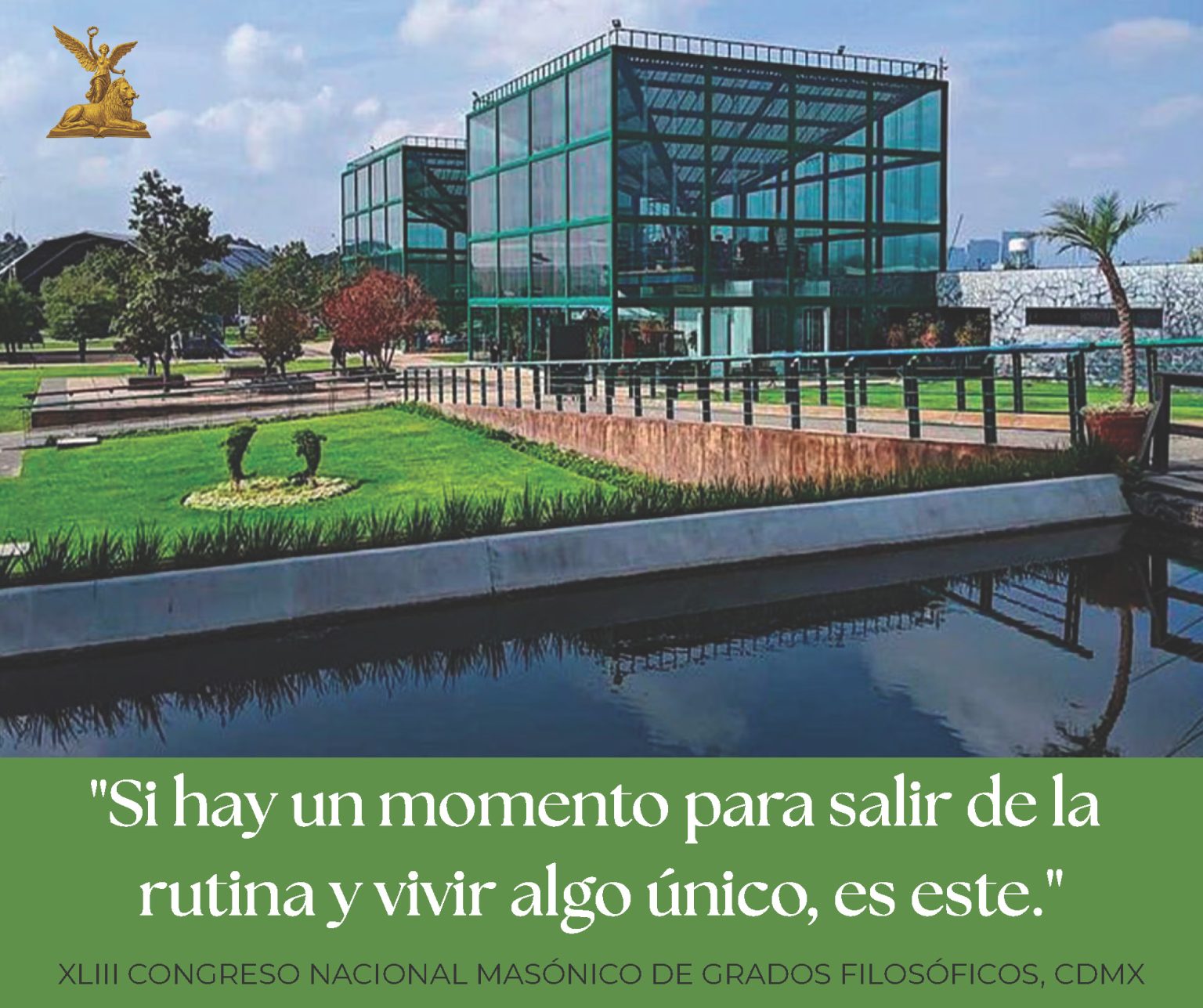 XLIII Congreso Nacional Masónico de Grados Filosóficos, CDMX 2025 ...