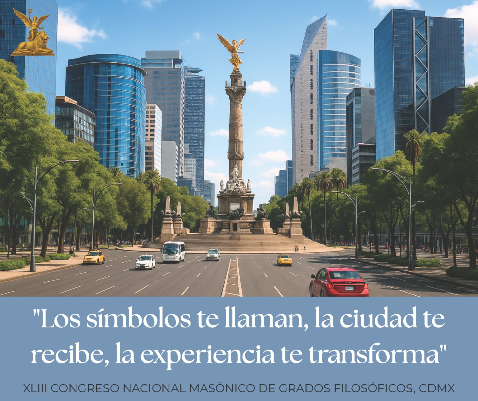 XLIII Congreso Nacional Masónico de Grados Filosóficos, CDMX 2025 ...