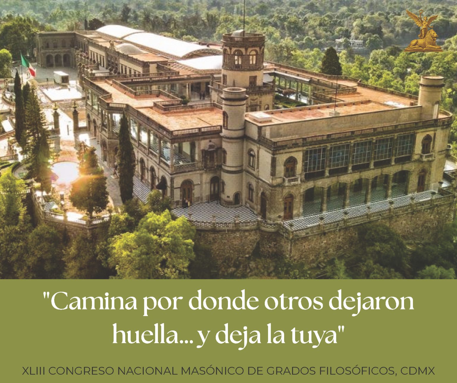 XLIII Congreso Nacional Masónico de Grados Filosóficos, CDMX 2025 ...