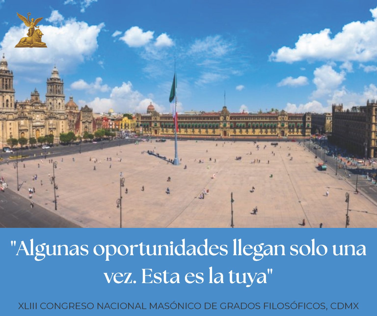 XLIII Congreso Nacional Masónico de Grados Filosóficos, CDMX 2025 ...